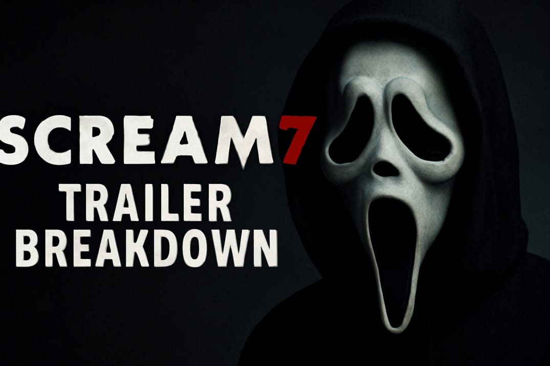 Scream 7 Trailer Explained: Hidden Details You Missed